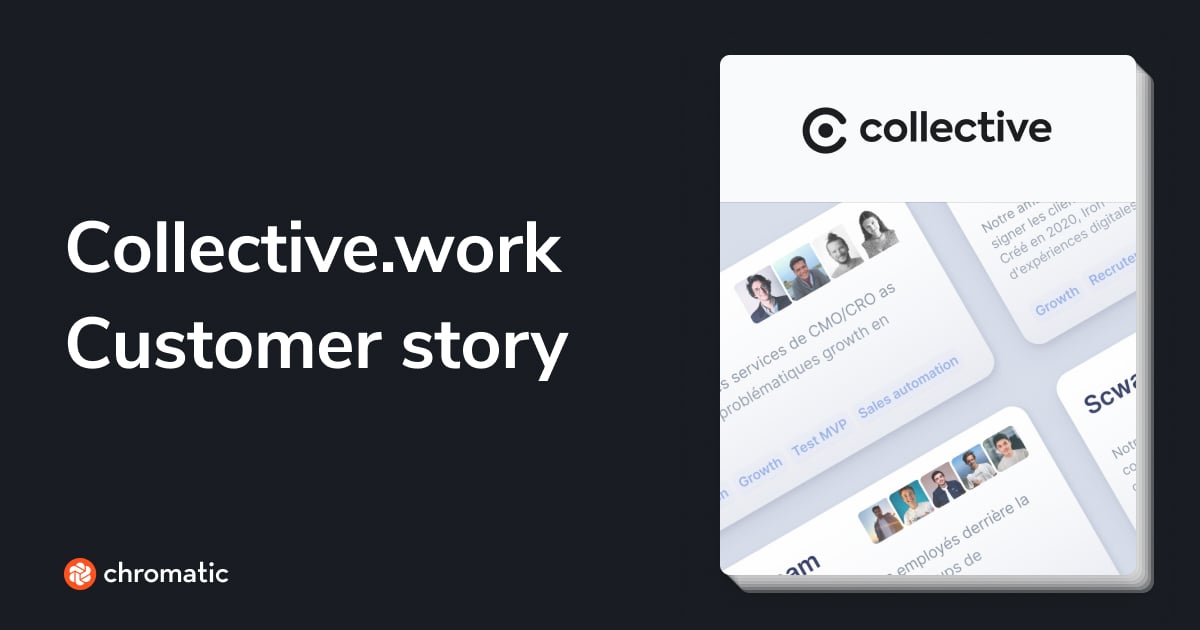 Collective.work Customer Story • Chromatic
